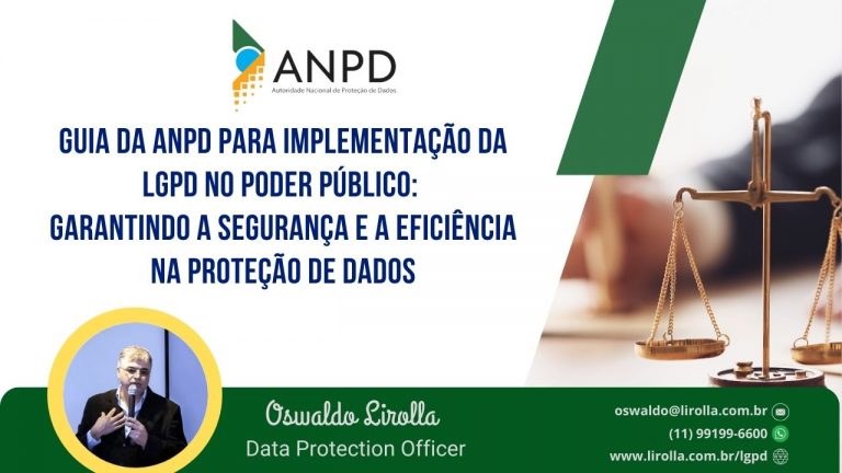 Guia da ANPD para Implementação da LGPD no Poder Público: Garantindo a ...
